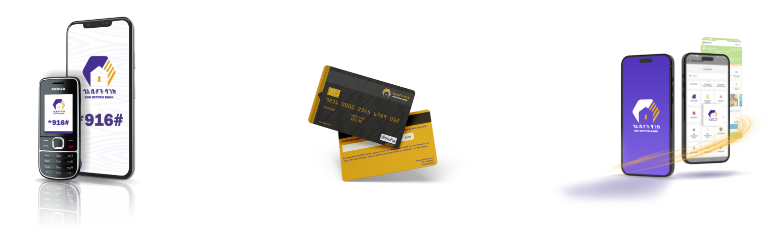 Digital Banking Products & Service - Goh Betoch Bank